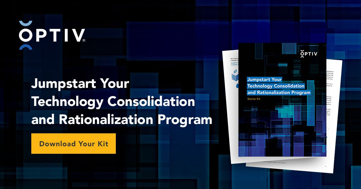 Jumpstart Your Technology Consolidation and Rationalization Program | Starter Kit